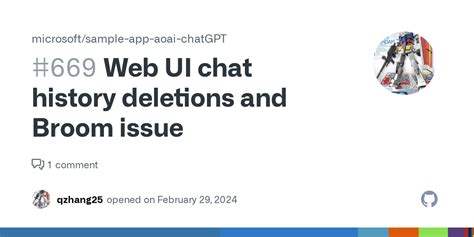 web ui chat history deletions and broom issue · issue 669 · microsoft