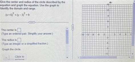 Solved Give The Center And Radius Of The Circle Described By Chegg