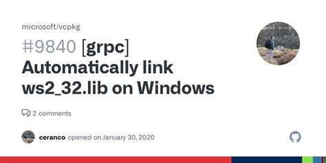 Grpc Automatically Link Ws232lib On Windows · Issue 9840