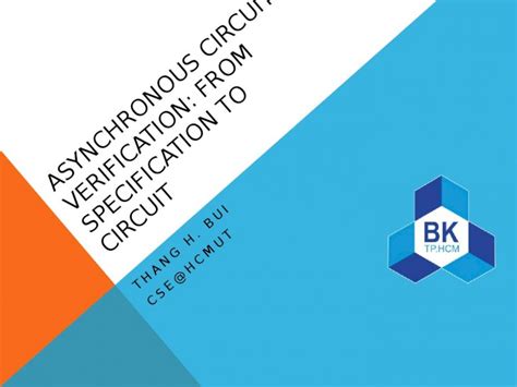 Pptx Asynchronous Circuit Verification From Specification To Circuit