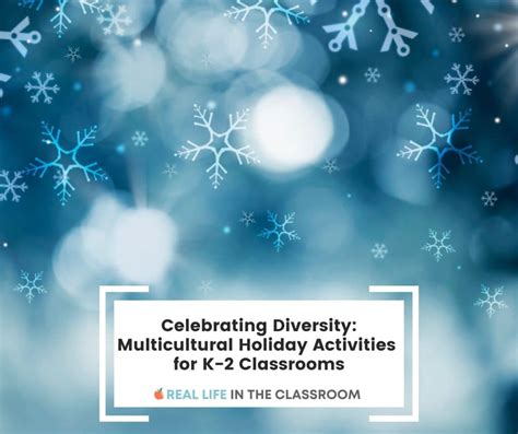 Celebrating Diversity Multicultural Holiday Activities For K 2 Classrooms
