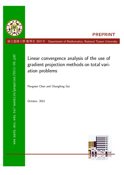 Pdf Linear Convergence Analysis Of The Use Of Gradient Projection Methods On Total Variation