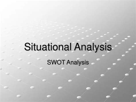 Ppt Situational Analysis Powerpoint Presentation Free Download Id727894