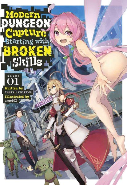 Modern Dungeon Capture Starting With Broken Skills Bookwalker