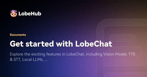 Get Started With Lobechat · Lobechat · Lobehub