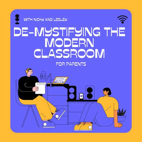 De Mystifying The Modern Classrrom Podcast On Spotify