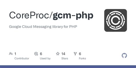 GitHub CoreProc Gcm Php Google Cloud Messaging Library For PHP