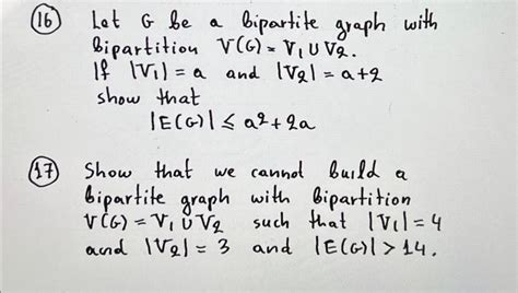 solved 16 let g be a bipartite graph with bipartition