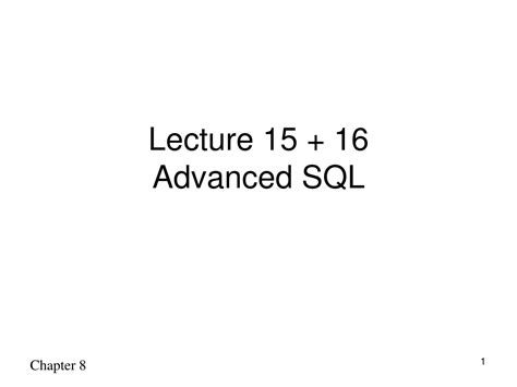 Ppt Lecture 15 16 Advanced Sql Powerpoint Presentation Free Download Id9586323
