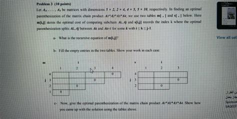 Solved Problem 3 10 Points Let 4 4 Be Matrices With Chegg Com