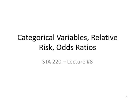 Ppt Categorical Variables Relative Risk Odds Ratios Powerpoint
