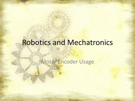 Ppt Robotics And Mechatronics Powerpoint Presentation Free Download