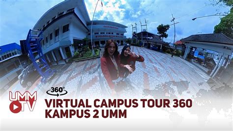 Virtual Campus Tour 360 Kampus 2 Umm Youtube