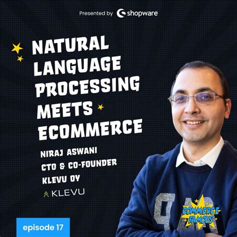 Klevu On Linkedin 017 Niraj Aswani Nlp And Ecommerce Crafting Better Online Shopping…