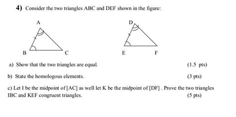 solved 4 consider the two triangles abc and def shown in the figure