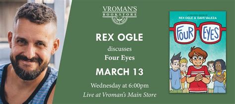 Rex Ogle Discusses Four Eyes A Graphic Novel At Vromans Bookstore