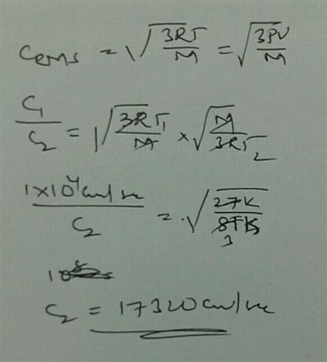 10 m 10 msec and 3 10 cm sec calculate the rms speed of gas