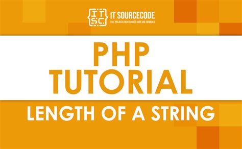 How To Find The Length Of A String In Php With Example