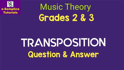 grades 2 and 3 transposition youtube