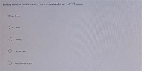 solved sampling error is the difference between a sample
