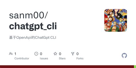 Github Sanm00chatgptcli 基于openapi的chatgpt Cli