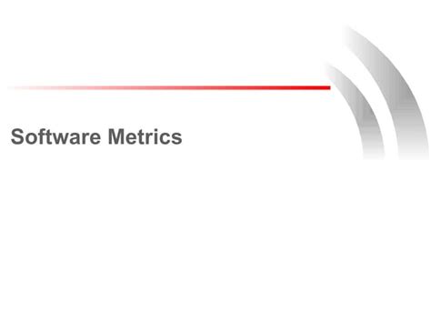 Software Metrics Ppt
