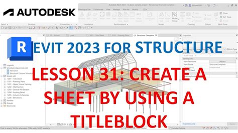 Revit 2023 Structure Lesson 31 Create A Sheet By Using A Titleblock Youtube