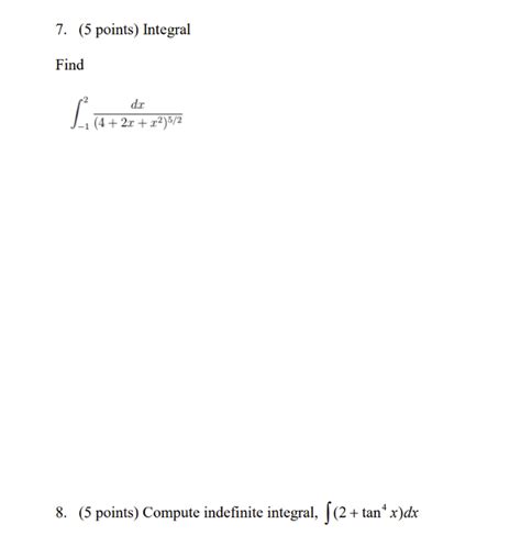 solved 5 ﻿points ﻿integralfind∫ 12dx 4 2x x2 52 5 ﻿points