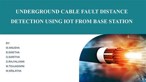 under ground fault distance detection using iot pptx internet of