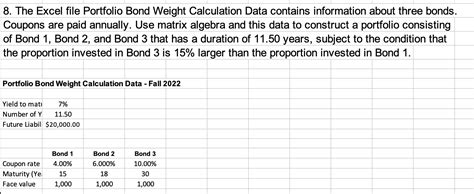 Solved 8 The Excel File Portfolio Bond Weight Calculation