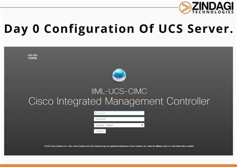 Day Configuration Of UCS Server Zindagi Technologies