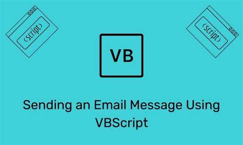 Sending An Email Message Using VBScript ITGeared