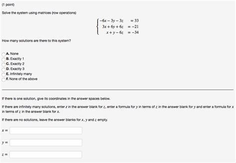 Solved 1 Point The System Of Equations 2x 3y Z 1 X