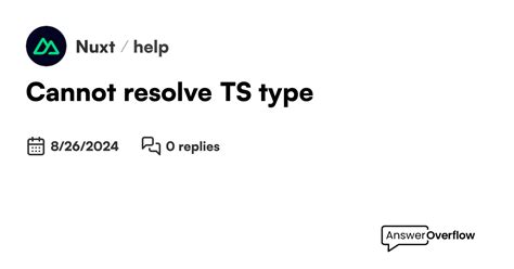 Cannot Resolve Ts Type Nuxt