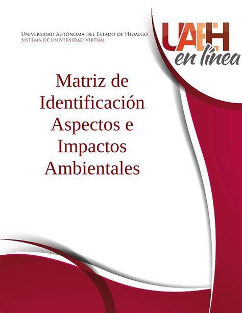 (PDF) Matriz de · PDF file · 2016-12-08MATRIZ DE IDENTIFICACIÓN DE ASPECTOS Y EVALUACIÓN DE ...