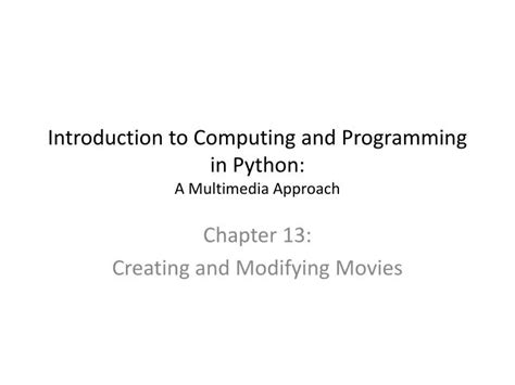 Ppt Introduction To Computing And Programming In Python A Multimedia Approach Powerpoint
