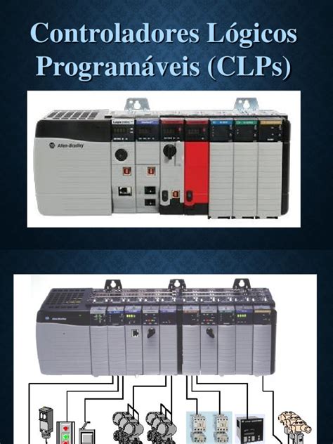 Controladores Lógicos Programáveis Clps Pdf Controlador Lógico Programável Entrada Saída