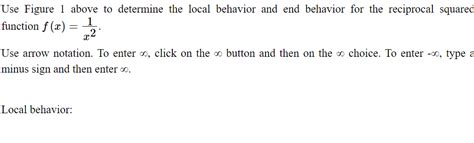 Solved Use Figure 1 Above To Determine The Local Behavior