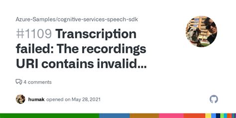 transcription failed the recordings uri contains invalid data · issue 1109 · azure samples