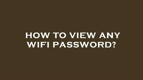 How To View Any Wifi Password YouTube