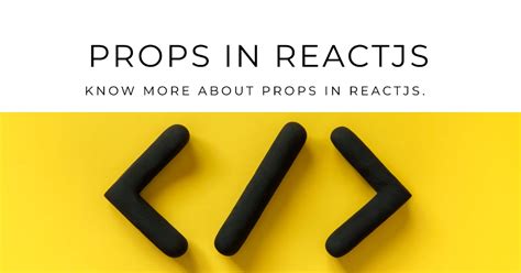 Props In Reactjs