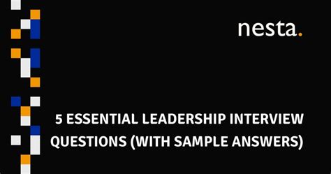 5 Essential Leadership Interview Questions With Sample Answers