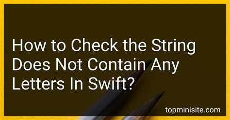 How To Check The String Does Not Contain Any Letters In Swift In 2024