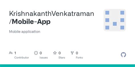 GitHub KrishnakanthVenkatraman Mobile App Mobile Application