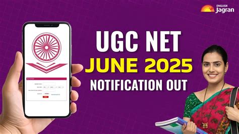 Ugc Net June 2025 Notification Out Check Exam Date
