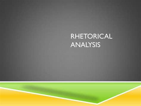 Ppt Rhetorical Analysis Powerpoint Presentation Free Download Id