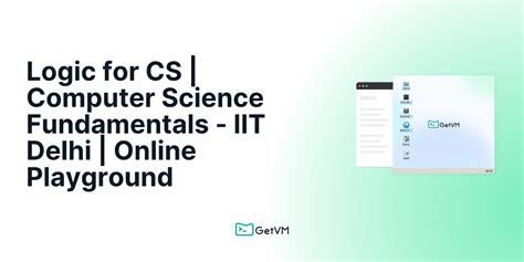 Logic For Cs Computer Science Fundamentals Iit Delhi Online