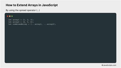 How to Extend Arrays in JavaScript
