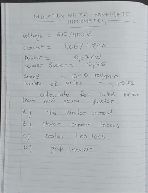 Solved Induction Motor Nameplate Information [