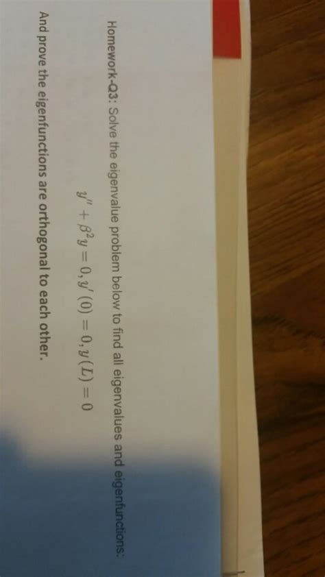 Solved Homework 03 Solve The Eigenvalue Problem Below To